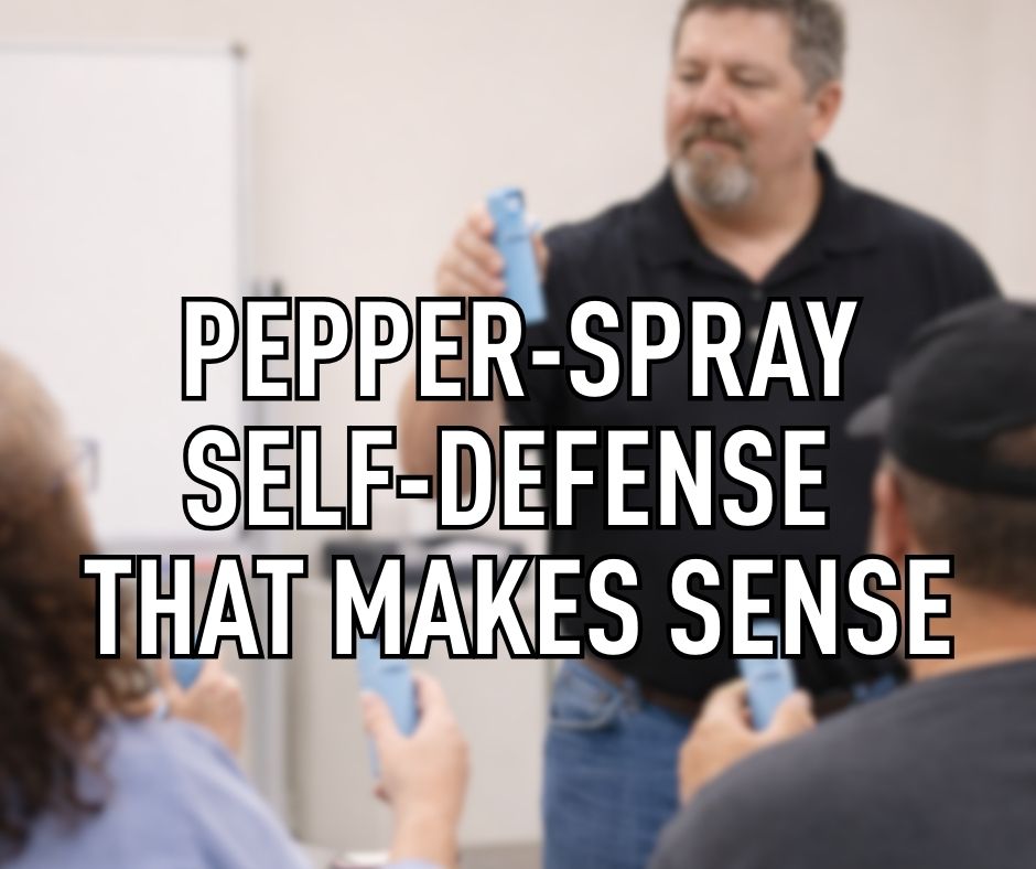Pepper Spray: Self-Defense That Makes Sense - Gun Owners Radio